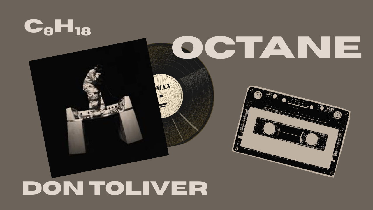 Chemical formula behind Don Toliver’s new album ‘OCTANE’ – Baron News
