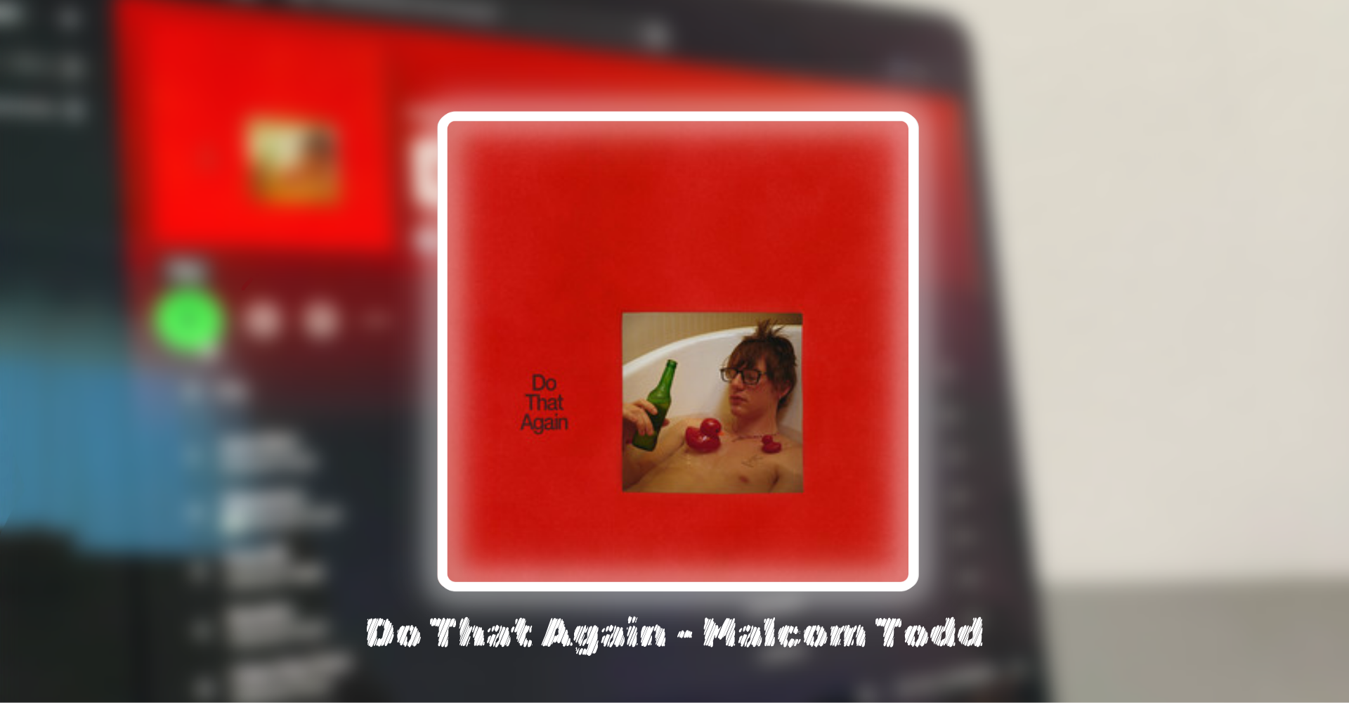 Malcom Todd “breathes” life into his nesw album, “Do That Again ...